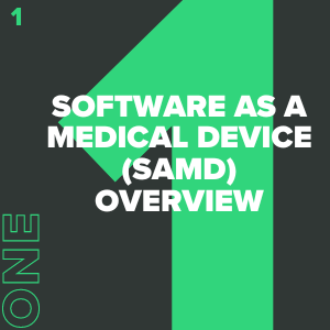 Ultimate Guide to Software as a Medical Device (SaMD)
